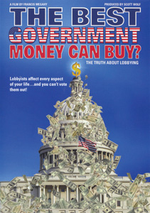 THE BEST GOVERNMENT MONEY CAN BUY? - Social Studies