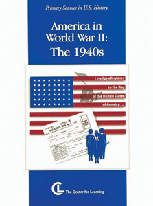 AMERICA IN WORLD WAR II—THE 1940s - Social Studies