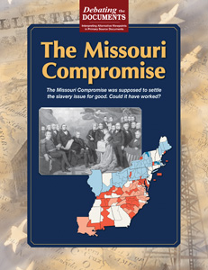 THE MISSOURI COMPROMISE - Social Studies