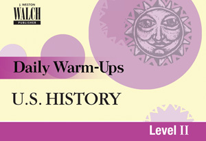 DAILY WARM-UPS—U.S. HISTORY - Social Studies