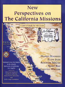 NEW PERSPECTIVES ON THE CALIFORNIA MISSIONS - Social Studies