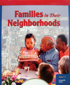 FAMILIES IN THEIR NEIGHBORHOODS - Social Studies