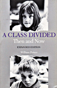 A CLASS DIVIDED - Social Studies